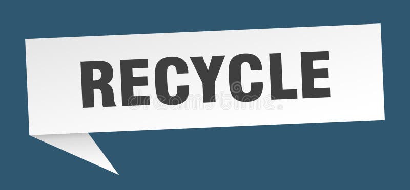 Recycle Banner. Recycle Speech Bubble Stock Vector - Illustration of ...