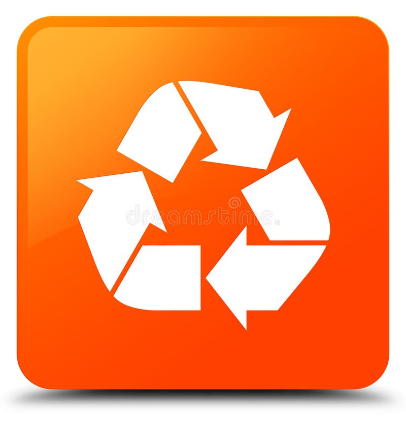 Recycle Icon Orange Square Button Stock Illustration - Illustration of ...