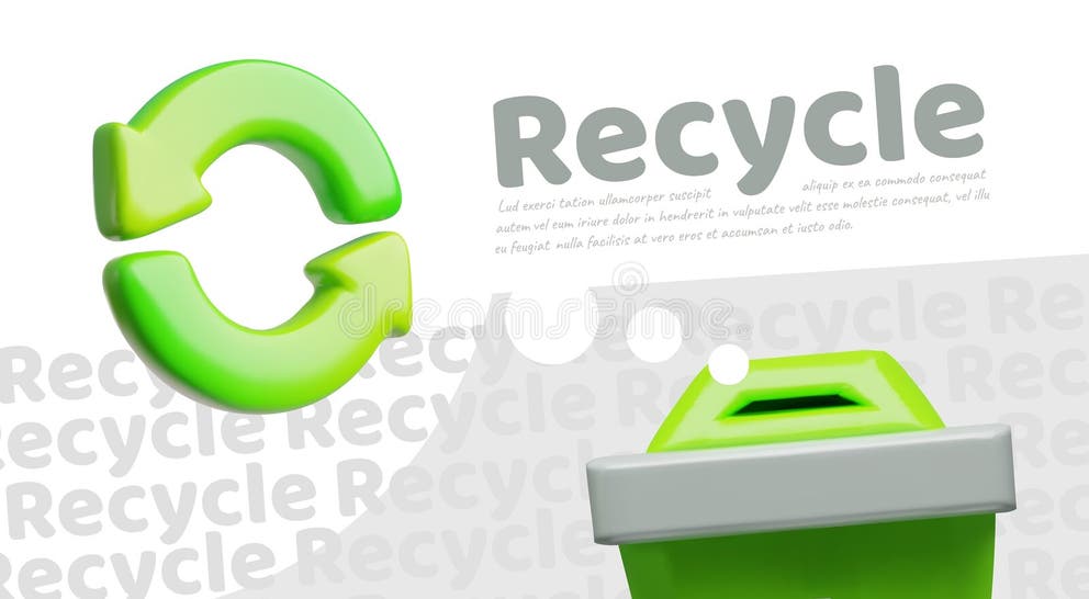 Recycle, Reuse Green Sign with Garbage Sorting Container 3D Design ...