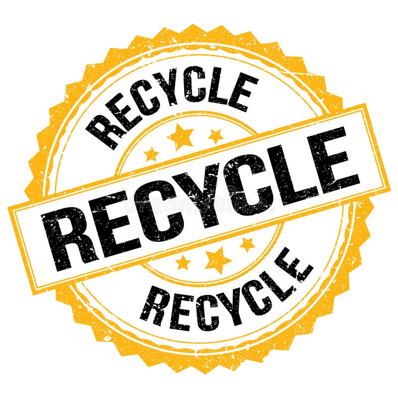 RECYCLE Text on Yellow-black Round Stamp Sign Stock Illustration ...