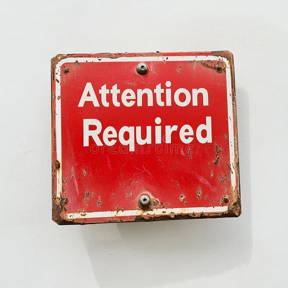 Red Alert Sign Displaying "Attention Required" on Clean Background ...