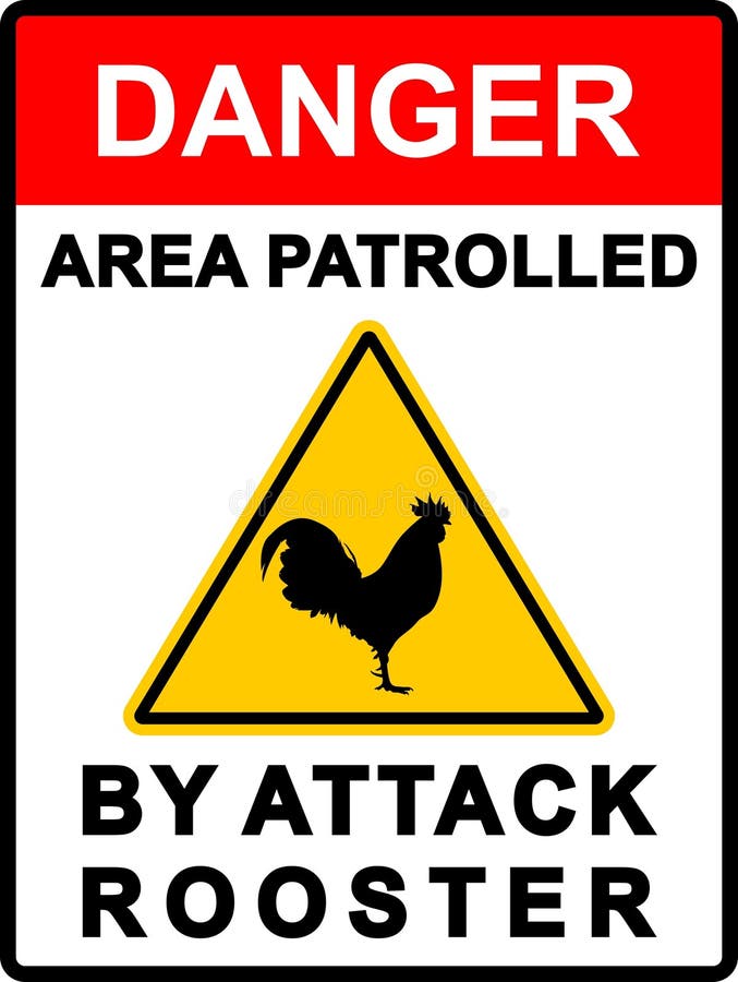 Red and Black Warning Sign with Rooster Icon, DANGER AREA PATROLLED by ...