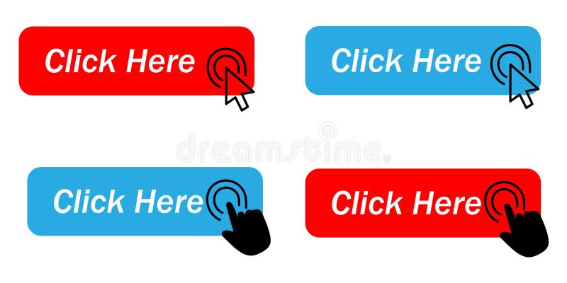 Red and Blue Click Here Buttons with Cursors Red Button Stock Illustration - Illustration of ...