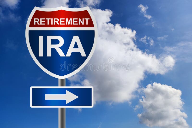 Red and Blue Road Sign with Retirement and IRA Word Stock Illustration ...