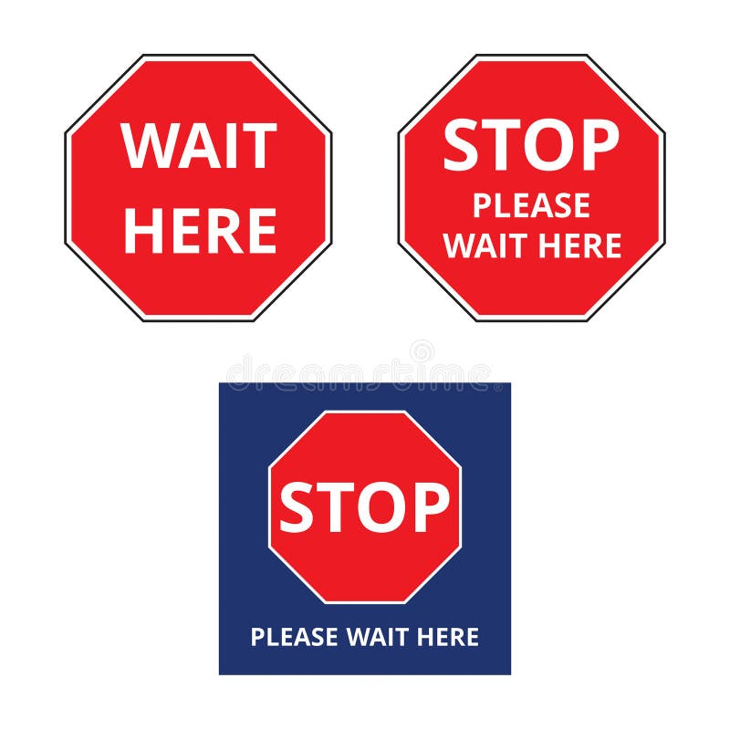 Red and Blue Wait Here Signs on a White Background Stock Vector ...