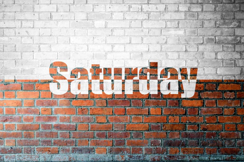Red Brick Wall Texture with a Word Saturday Stock Photo - Image of ...