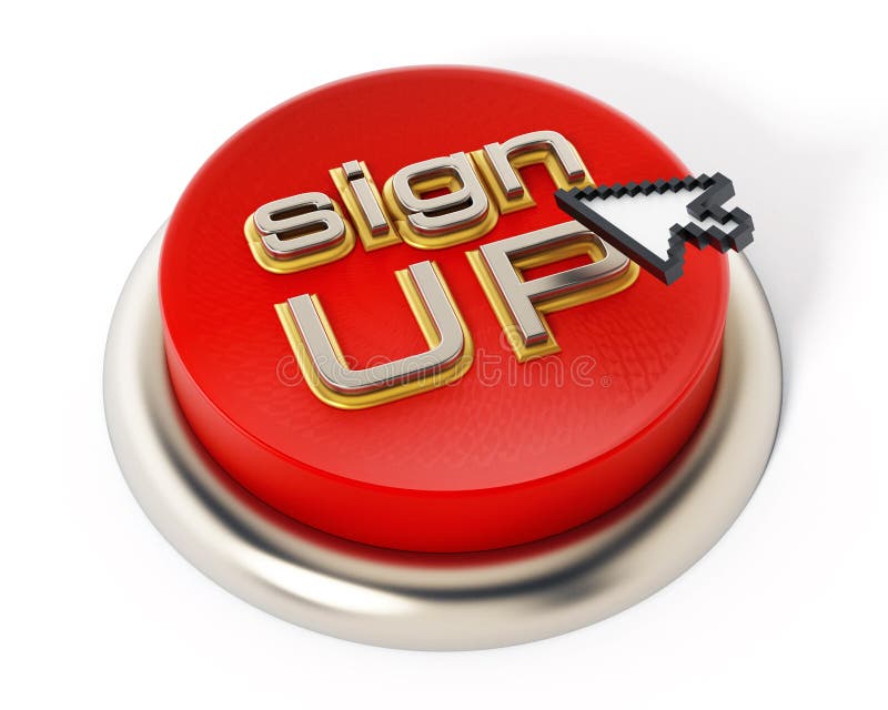 Red Button with Sign Up Text and Arrow Cursor. 3D Illustration Stock ...