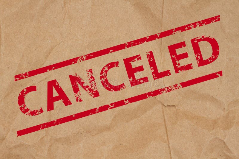 Red Canceled Type Message on Brown Distressed Paper Stock Photo - Image ...