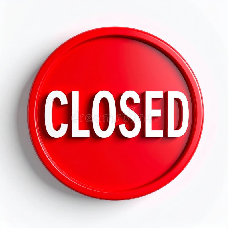 Red Circle Closed Sign with White Text Stock Illustration ...
