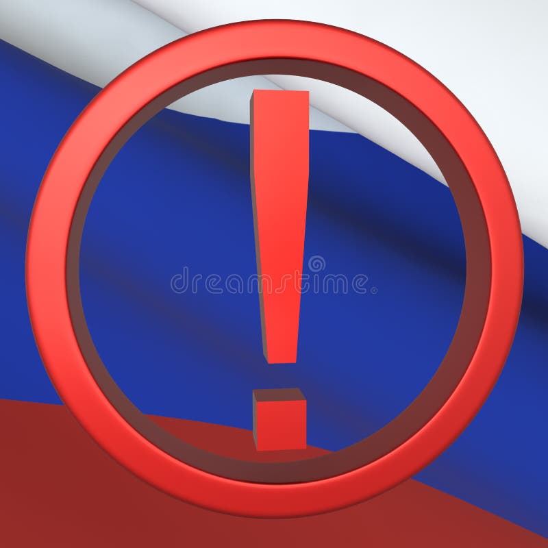Red Circle with an Exclamation Point on the Background of the Russian ...