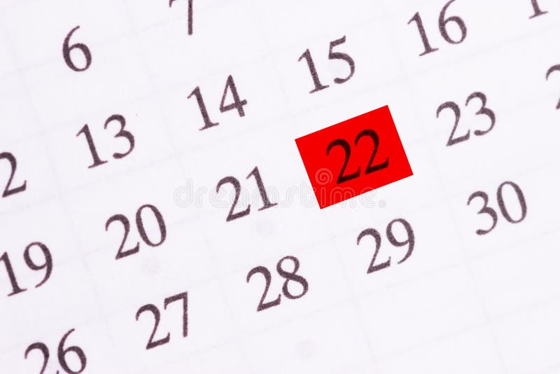 Red Circle. Mark on the Calendar at 22 Stock Image - Image of concept ...