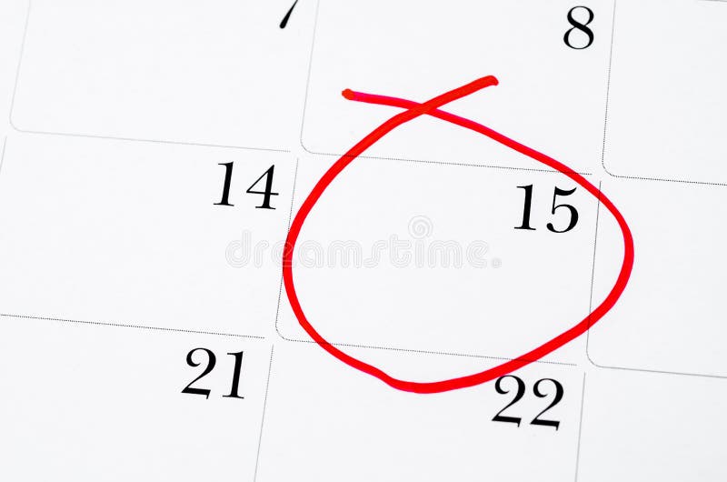 Red Circle. Mark on the Calendar at 15th. Stock Image - Image of ...