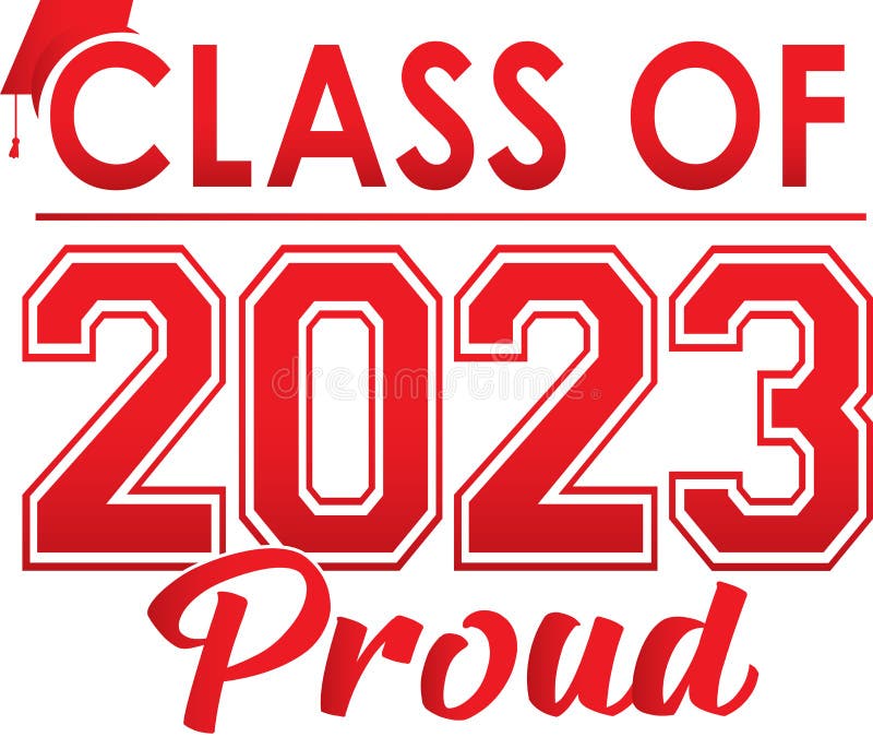 Red Class of 2023 PROUD Logo Graphic Stock Vector - Illustration of ...