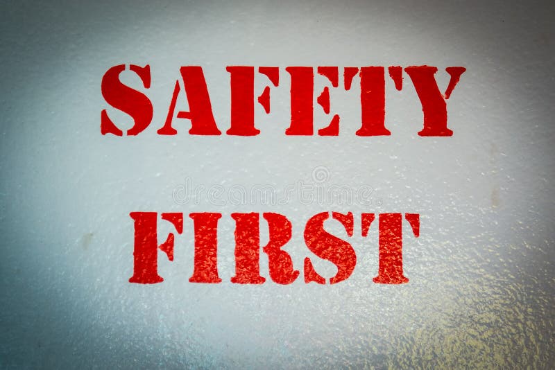 Red Color Safety First Sign on Boat Wall Stock Image - Image of risk ...