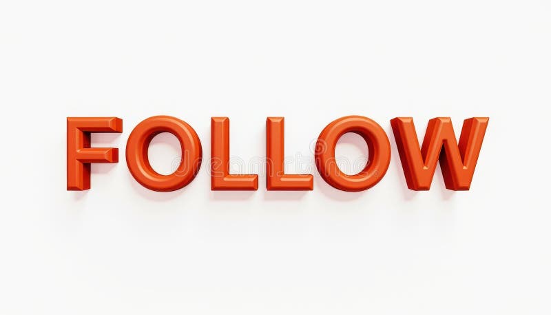 Red 3D Follow Text on a Plain White Background. Stock Illustration ...