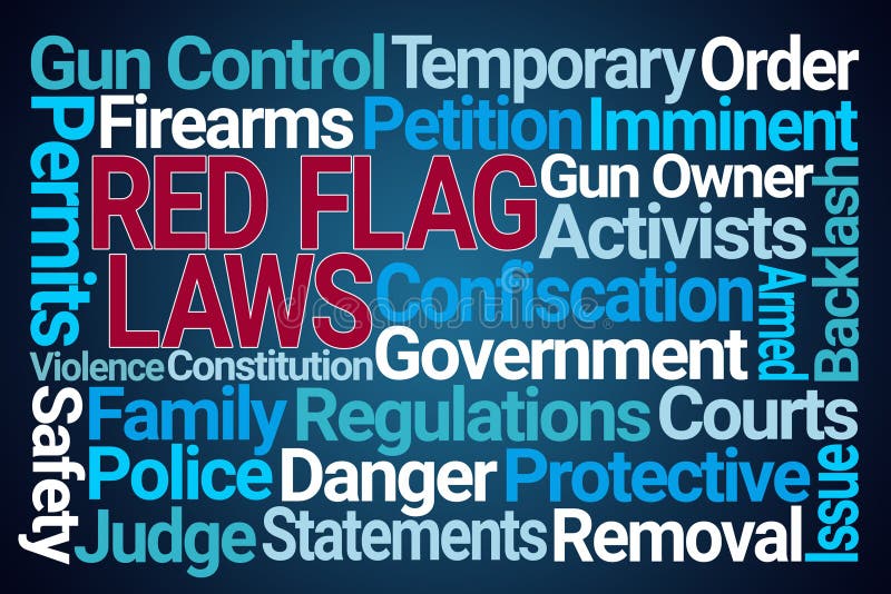 Red Flag Laws Word Cloud stock illustration. Illustration of police ...