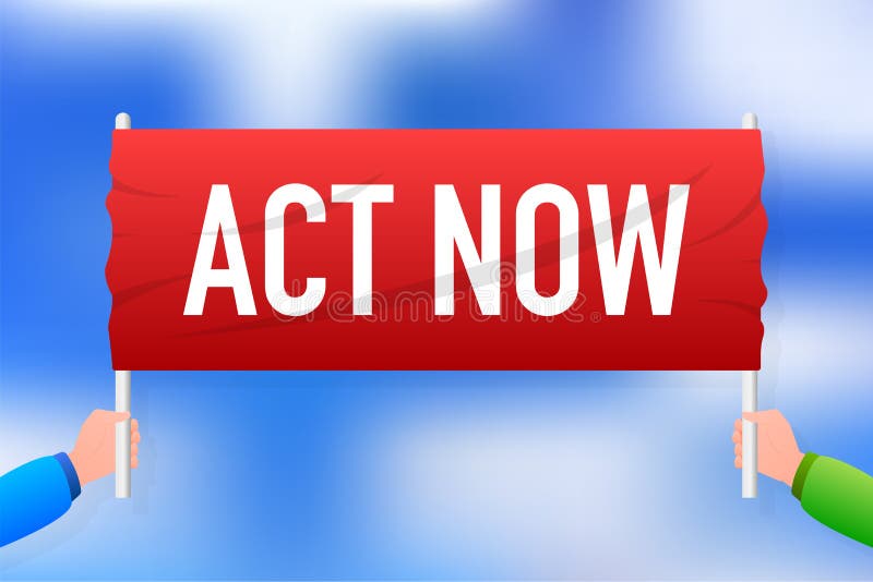 Red Flat Placard with Act Now. Vector Illustration. Stock Vector ...