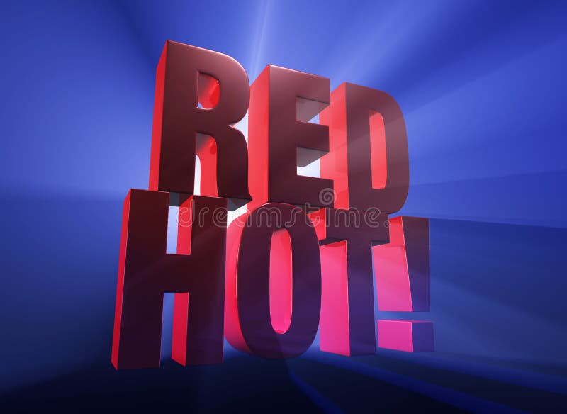Red Hot! stock illustration. Illustration of pressing - 45734270