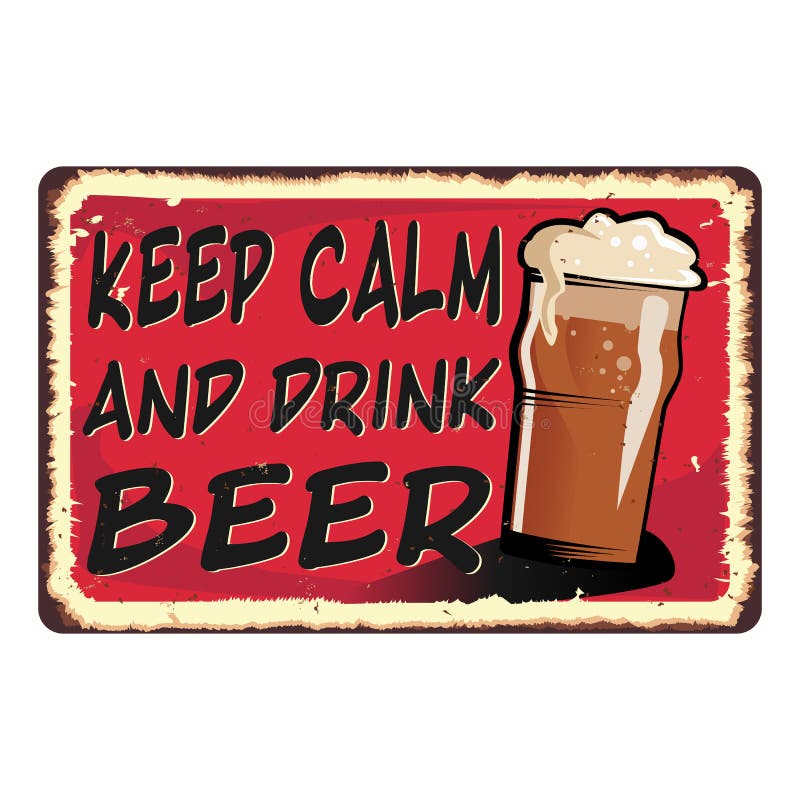 Red Keep Calm and Drink Beer Card Metal Sign Stock Vector ...