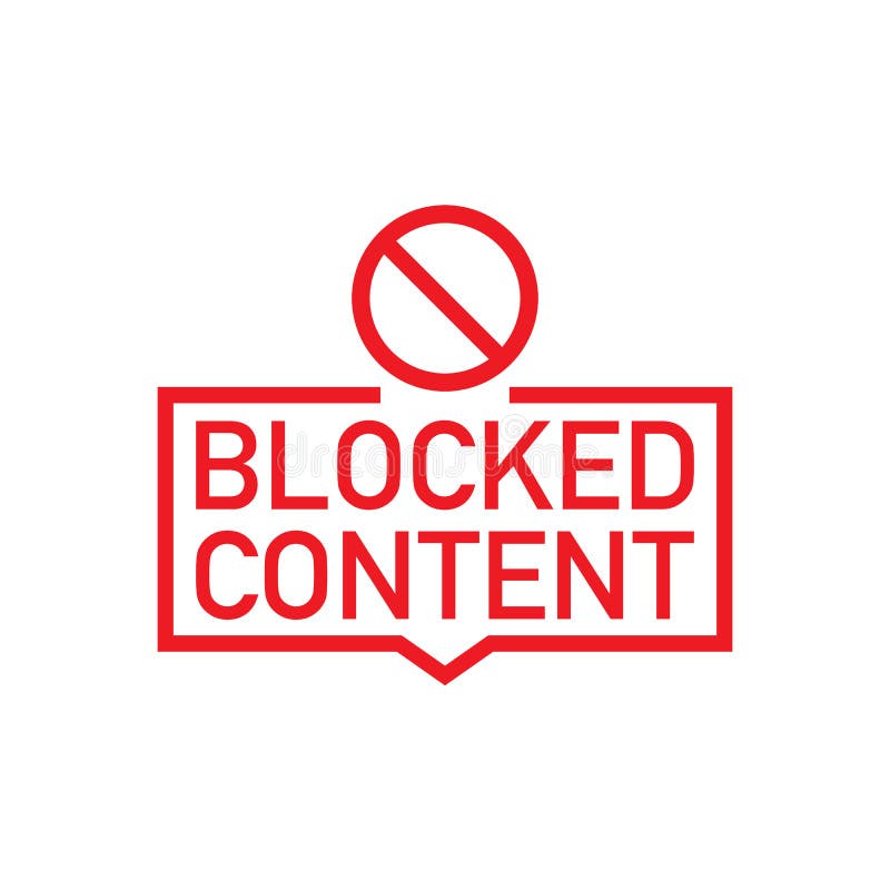 Content Blocked Label on White Background. Vector Stock Illustration ...