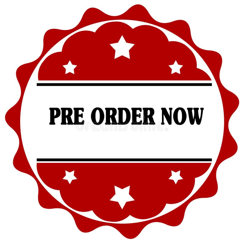Red Label with PRE ORDER NOW Text. Stock Illustration - Illustration of ... Red Label with PRE ORDER NOW Text. Stock Illustration - Illustration of ...