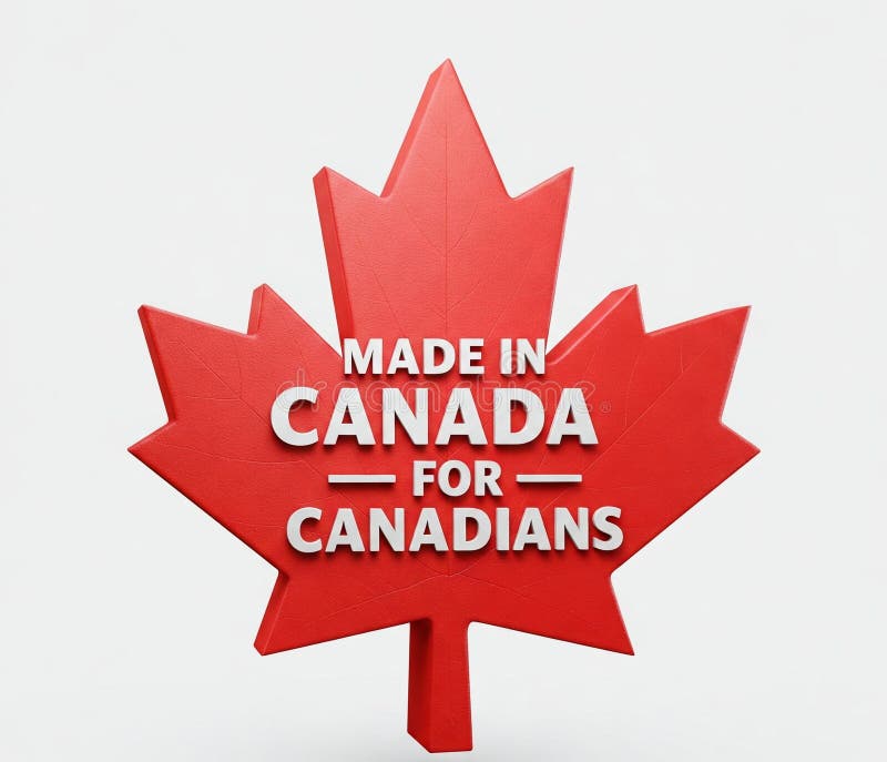 Made in Canada for Canadians - Patriotic Label Highlighting National ...