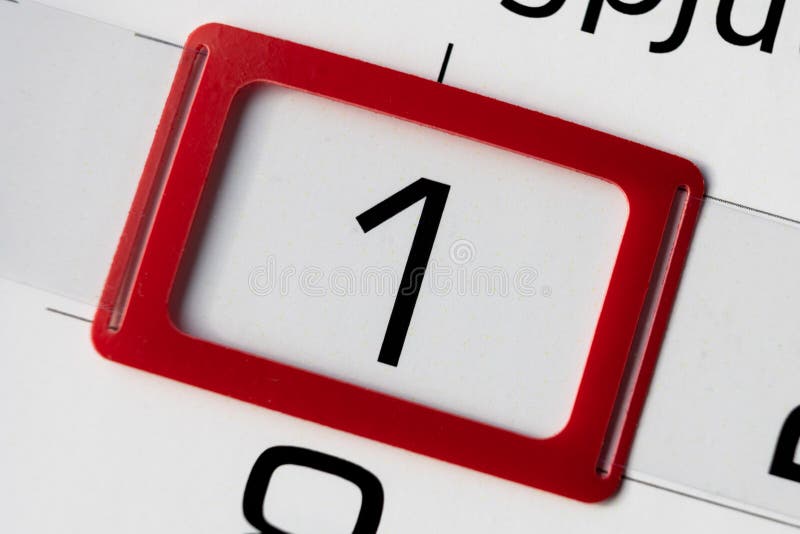 Red Mark on a Calendar Sheet. First Day of the Month Stock Image ...
