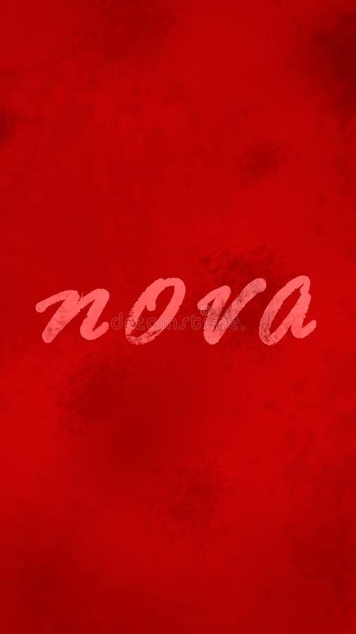 Red Nova Phone Wallpaper stock image. Image of calligraphy - 263690449