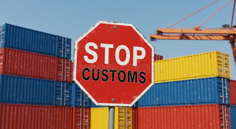 Red Octagonal Sign with "STOP CUSTOMS" in White and Black Letters ...