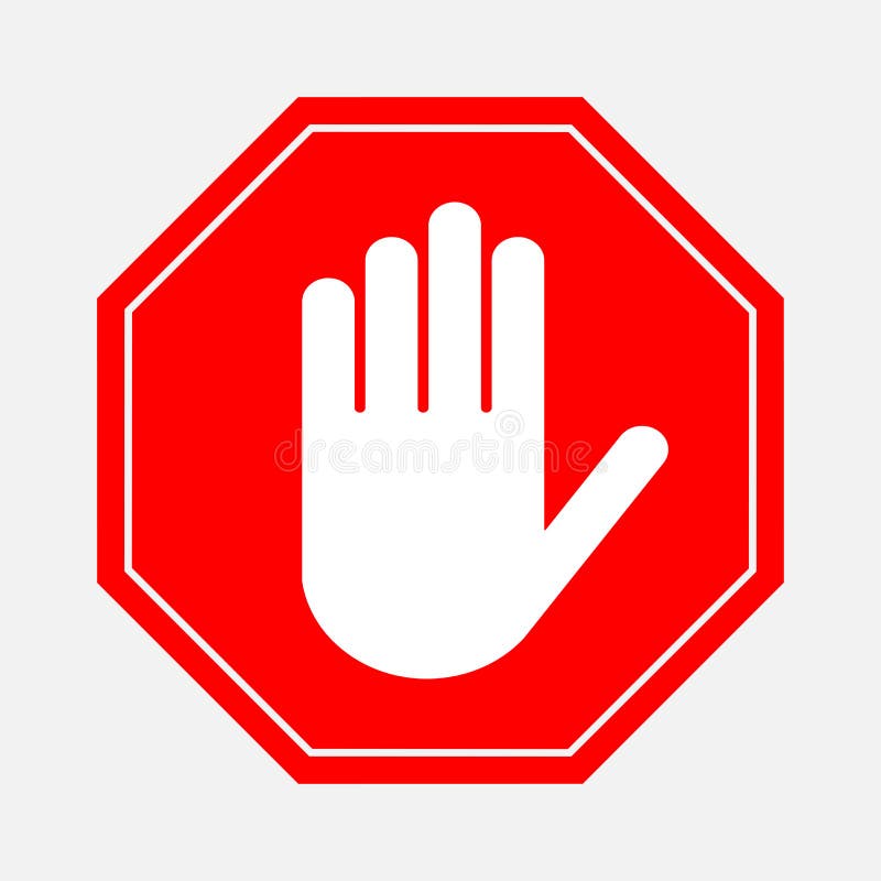 Octagonal Stop Sign With A White Hand On A Red Background, Movement Is ... Octagonal Stop Sign With A White Hand On A Red Background, Movement Is ...