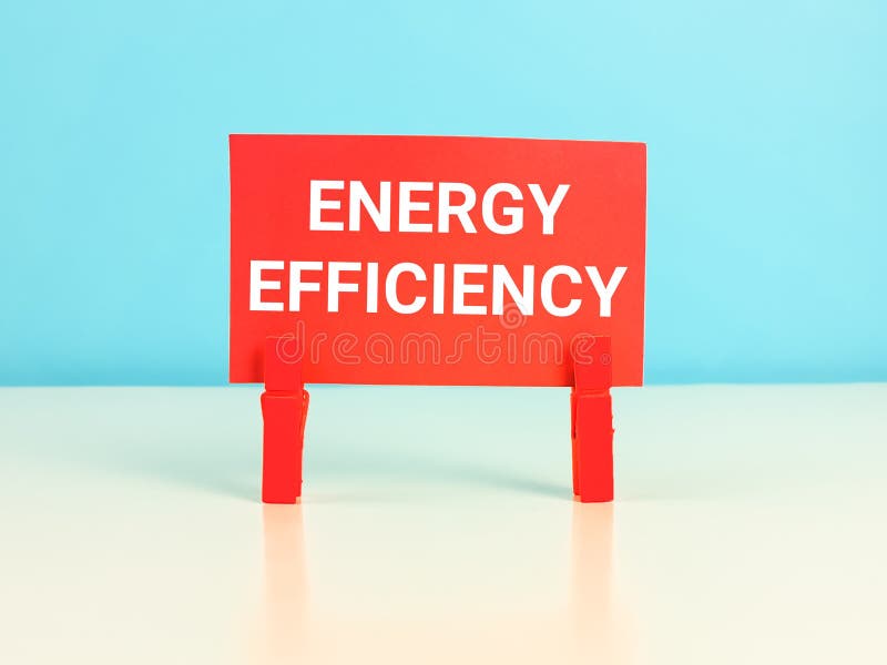 Red Paper Card Written Energy Efficiency on the Table. Stock Photo ...