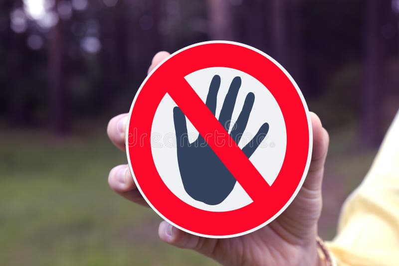 Red Prohibition Sign Do Not Touch ! Stock Image - Image of nature ...