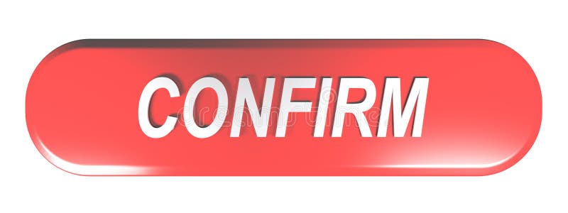 Red Rounded Rectangle Push Button CONFIRM - 3D Rendering Stock ...