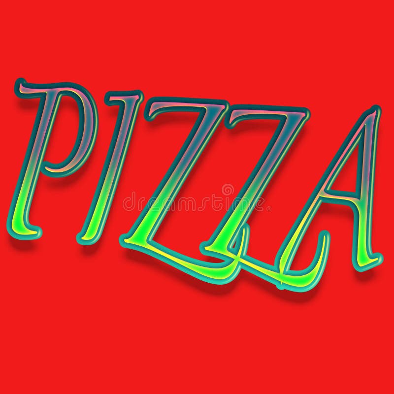 Red Sign with the Name of the Pizza Stock Illustration - Illustration ...