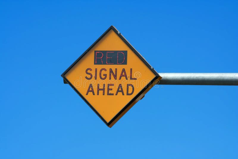 Red signal ahead sign stock image. Image of road, intersection - 5039619