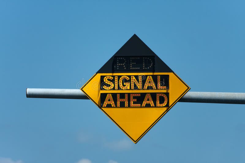 Red Signal Ahead Traffic Sign Stock Photo - Image of directive, stop ...