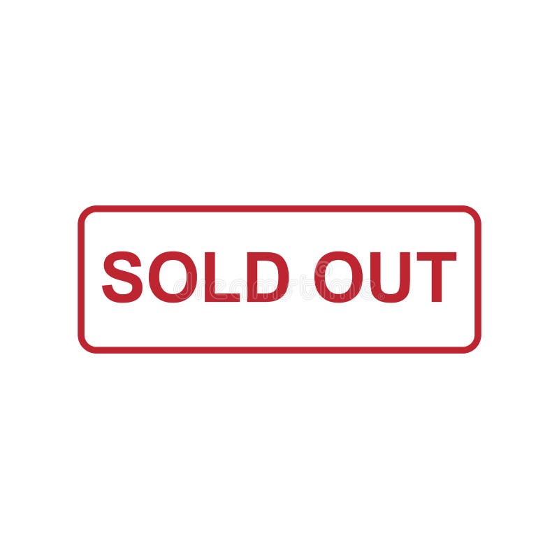 Red Sold Out Mark Label Or Sticker Vector Design Stock Photo - Image of ...