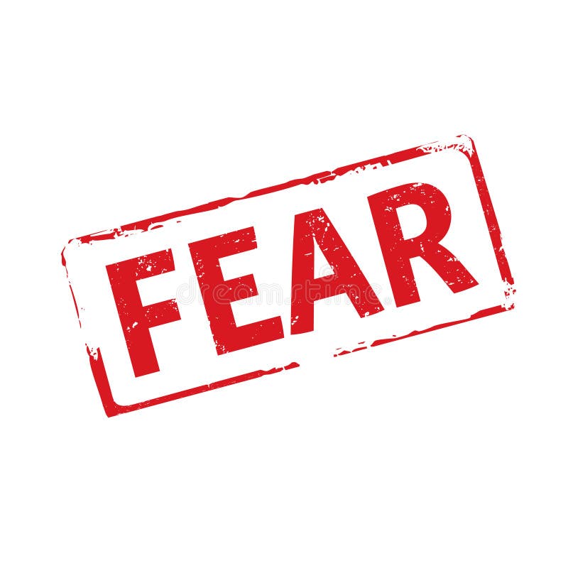 Red Stamp and Fear. Vector Illustration. Stock Illustration ...