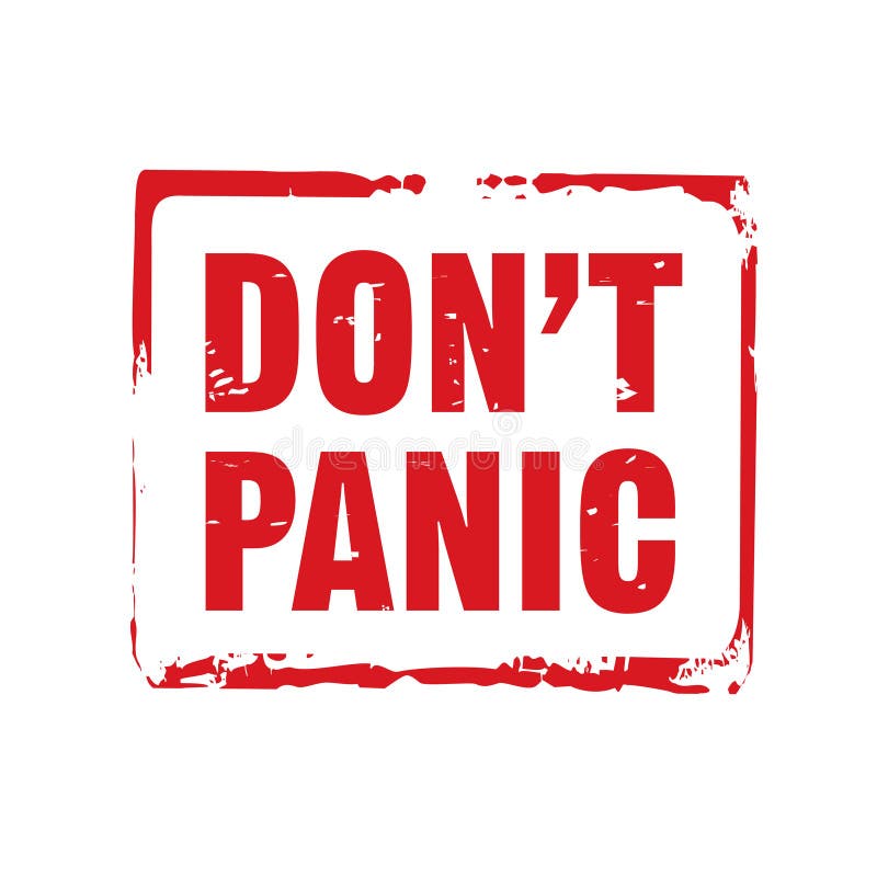 Red Stamp and Text Don`t Panic. Vector Illustration Stock Vector ...