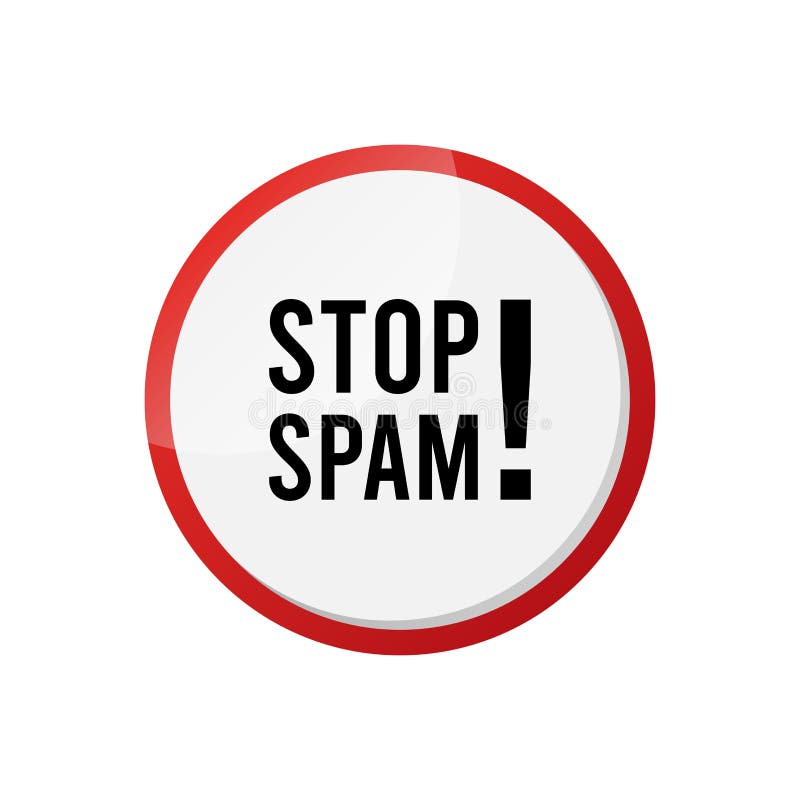 Red Stop Sign Shape with the Word Stop Spam on it - Vector Stock Vector ...