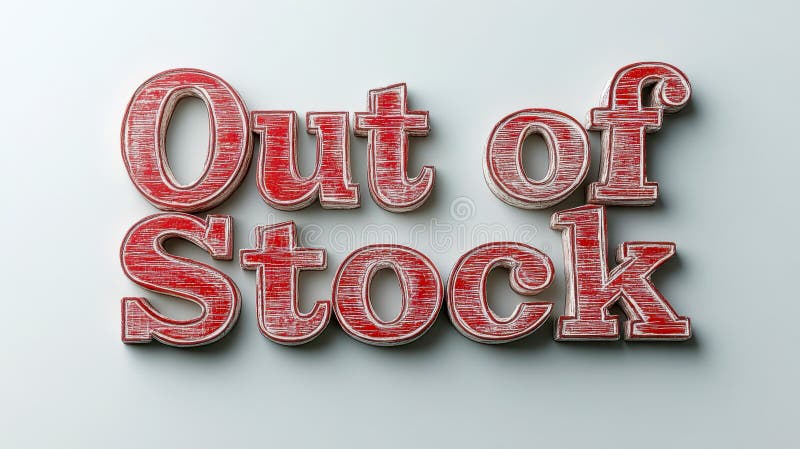Red Textured "out of Stock" Sign on Neutral Background Stock ...