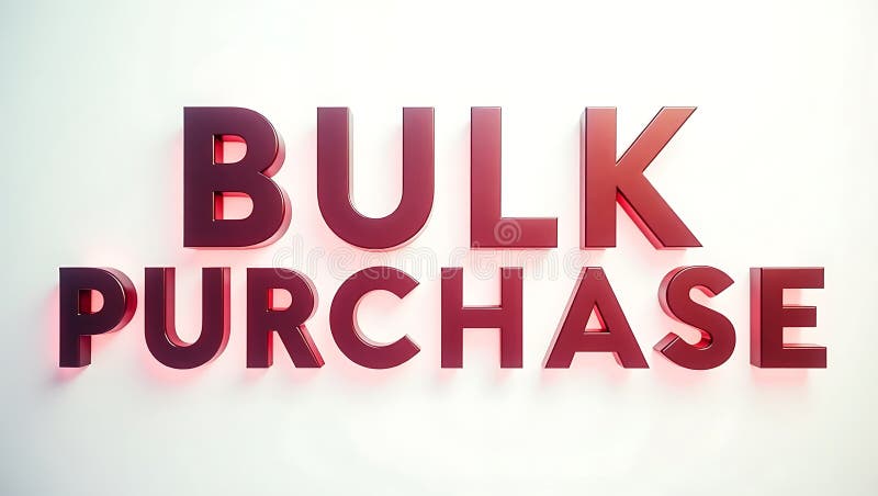 Bold Typography Stating Bulk Purchase Against a Plain Backdrop Stock ...