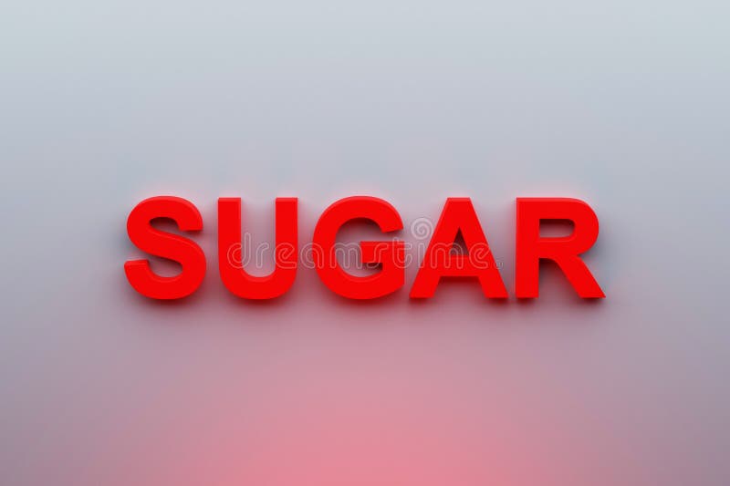 Red 3D Title SUGAR in Food - Shining Illuminated Stock Illustration ...