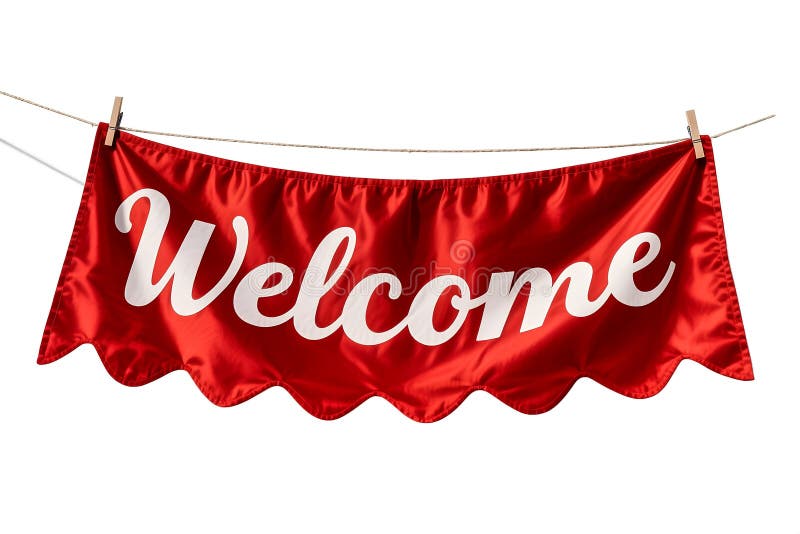 Red Welcome Banner, Red Febric Cloth Banner Hanging on a Clothesline ...