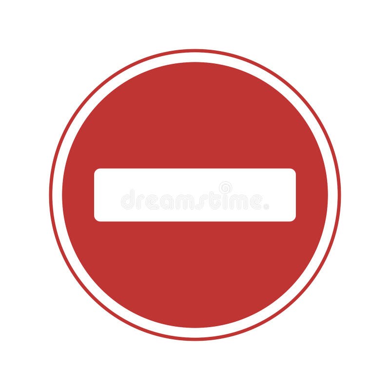 Red White Round Stop or Do Not Enter Traffic Sign, Circle Red Warning ...