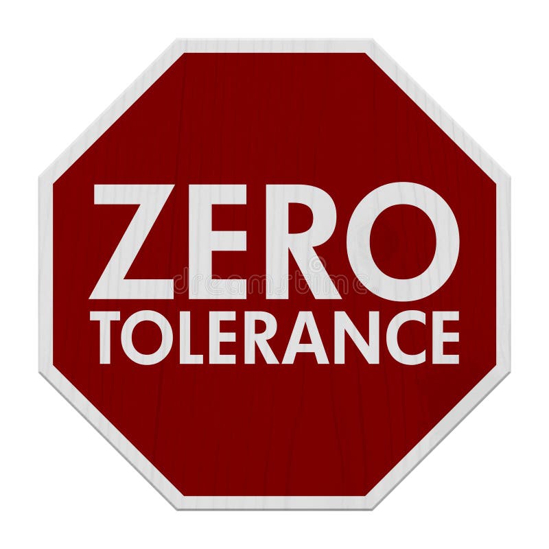 Zero Tolerance Warning Sign Stock Image - Image of roadsign, policy ...