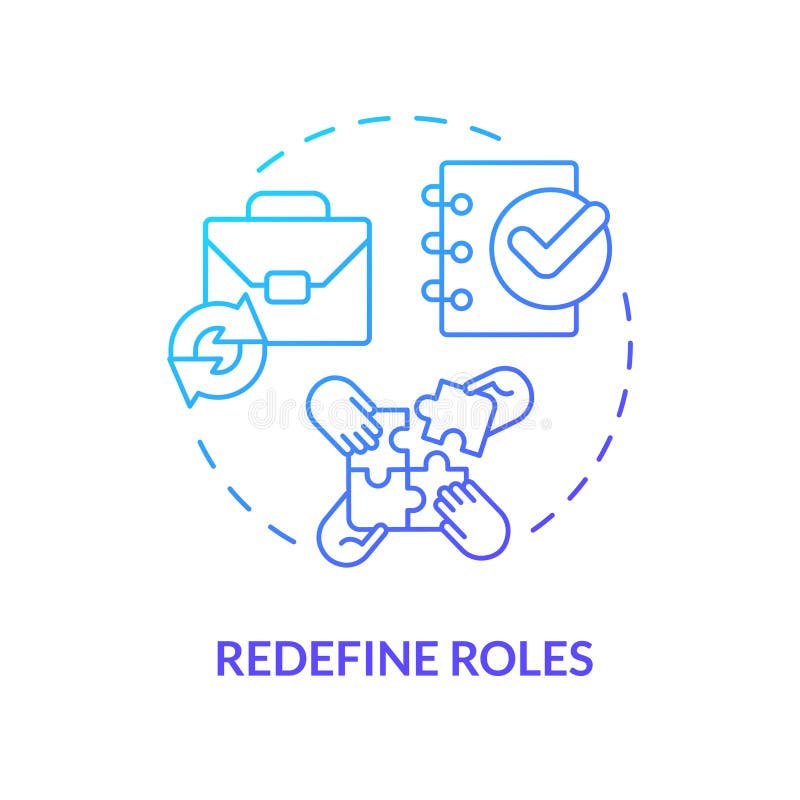 Redefine Roles Blue Gradient Concept Icon Stock Vector - Illustration ...