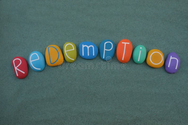 Redemption Word Composed with Multi Colored Stone Letters Over Green ...