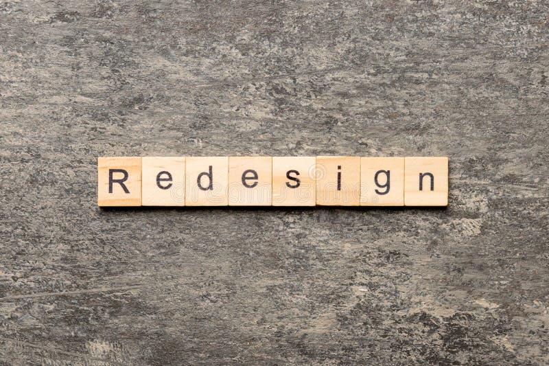 REDESIGN Word Made with Wooden Blocks Concept Stock Image - Image of ...
