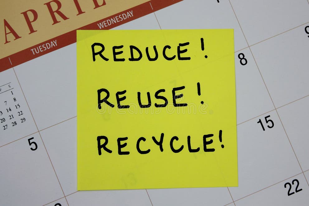 Reduce, Reuse, Recycle Note Stock Image - Image of april, yellow: 22631325